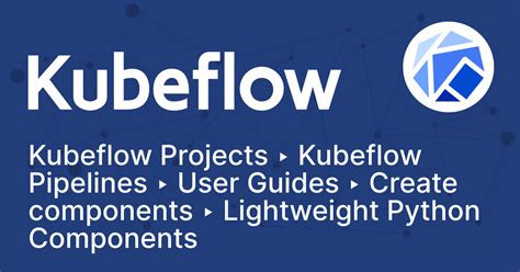Lightweight Python Components Kubeflow