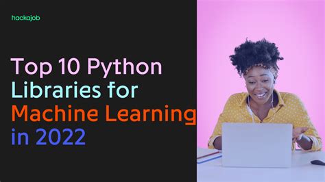 Top 10 Open Source Python Libraries For Machine Learning