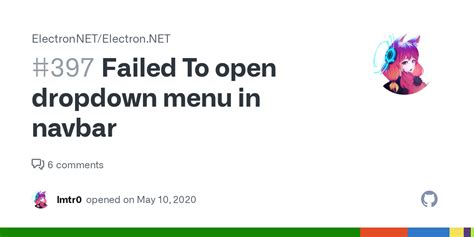 Failed To Open Dropdown Menu In Navbar · Issue 397 · Electronnetelectronnet · Github