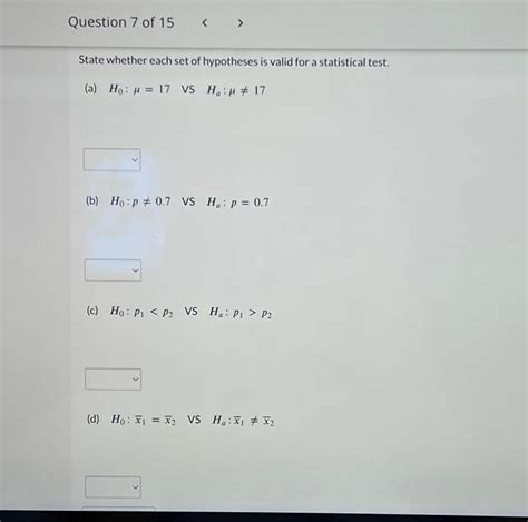 State Whether Each Set Of Hypotheses Is Valid For A Chegg Com