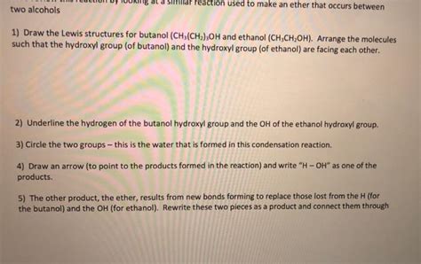 Solved Draw The Lewis Structure For Butanol Ch3 Ch2 3oh And Ethanol 1 Answer
