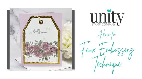 Unity Quick Tip Faux Embossing Technique Youtube