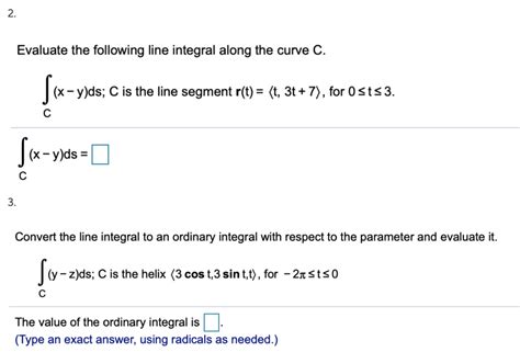 Solved 2 Evaluate The Following Line Integral Along The Chegg Com