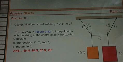 Physics SP015 Topic 3 Exercise 3 1 Use StudyX