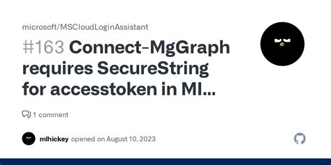 Connect Mggraph Requires Securestring For Accesstoken In Mi Auth