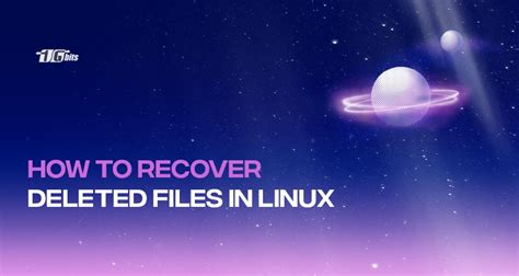 How To Recover Deleted Files In Linux