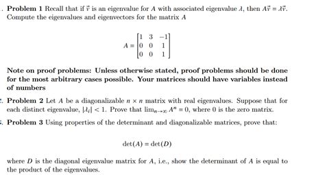 Solved Problem Recall That If Vec V Is An Eigenvalue Chegg Com