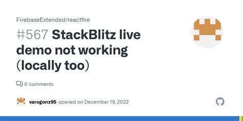 StackBlitz Live Demo Not Working Locally Too Issue FirebaseExtended Reactfire GitHub