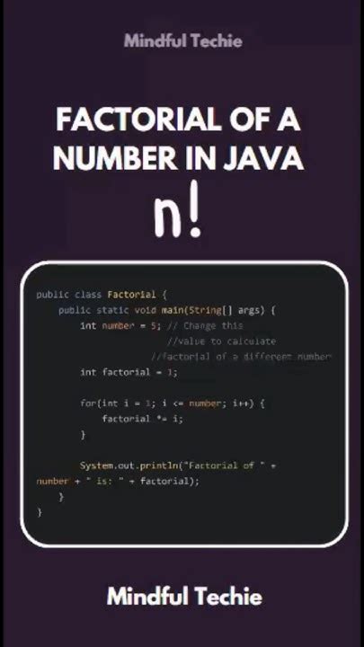 Day 5 Of 100📌 Find The Factorial Of Number In Java Java Dsa Beginner