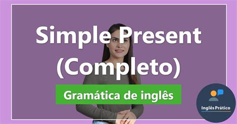 Verbo To Be Tabela Exemplos E Exercícios🔄 Explore O Melhor Do