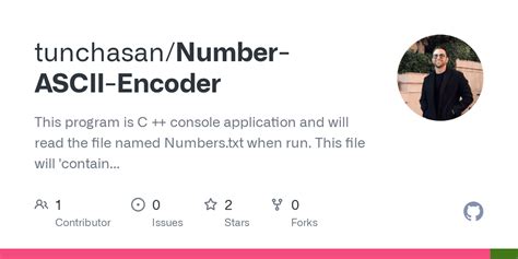 Github Tunchasannumber Ascii Encoder This Program Is C Console Application And Will Read
