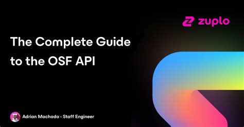 Osf Api The Complete Guide Zuplo Learning Center