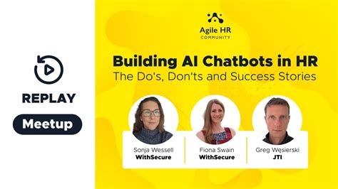 Replay Building Ai Chatbots In Hr The Dos Donts And Success Stories