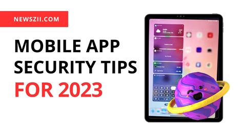 Top 5 Mobile App Security Tips For 2023