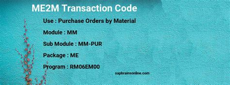Me2m Sap Tcode For Purchase Orders By Material