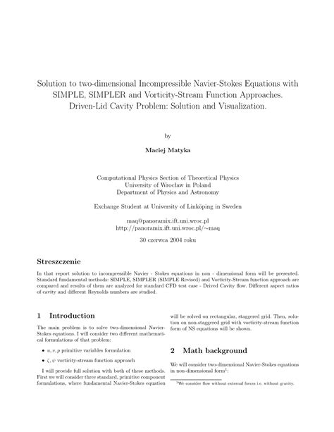 Solution To Two Dimensional Incompressible Navier Stokes Equations With Simple Simpler And