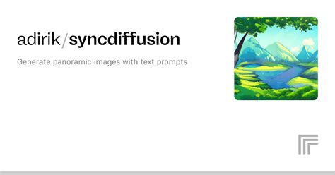 Examples Adirik Syncdiffusion Replicate