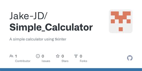 github jake jd simple calculator a simple calculator using tkinter