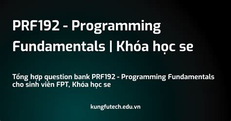 Prf192 Programming Fundamentals Khóa Học Se