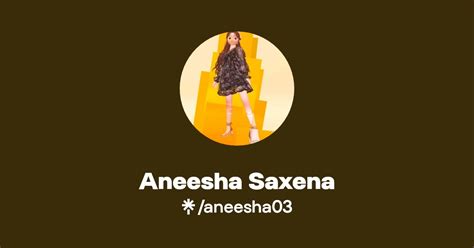 Aneesha Saxena Linktree