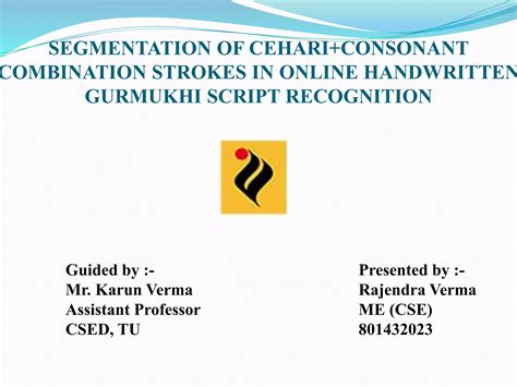 Segmentation And Recognition Of Handwritten Gurmukhi Script PPT