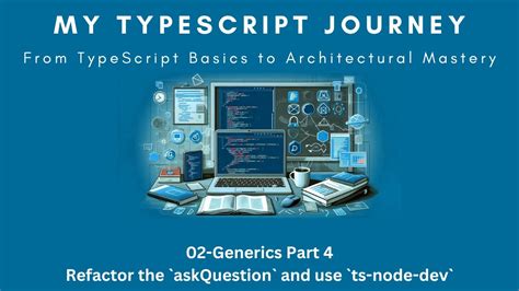 বাংলায় My Typescript Journey 02 Generics Part 4 Refactor The