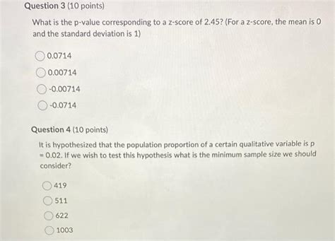 Solved What Is The P Value Corresponding To A Z Score Of Chegg Com