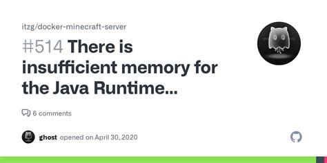 There Is Insufficient Memory For The Java Runtime Environment Docker Swarm · Issue 514 · Itzg