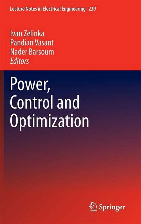 Lecture Notes In Electrical Engineering Power Control And Optimization Hardcover