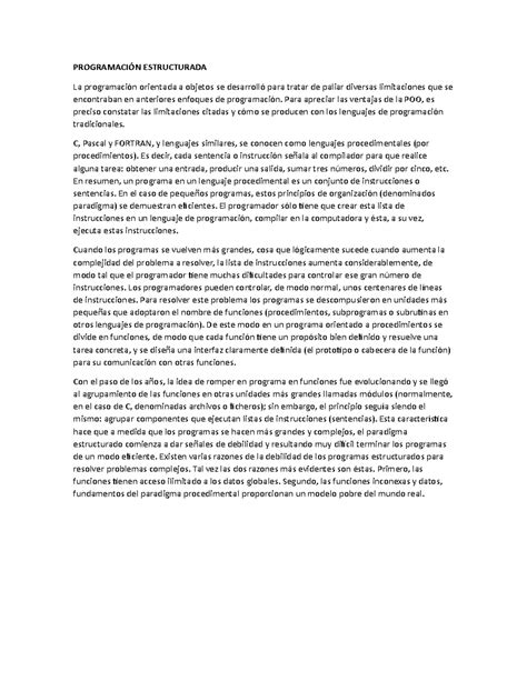 Programación Estructurada ProgramaciÓn Estructurada La Programación Orientada A Objetos Se