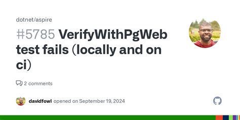 Verifywithpgweb Test Fails Locally And On Ci · Issue 5785 · Dotnet