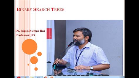 Data Structure Lecture 37 Binary Search Tree Introduction Youtube