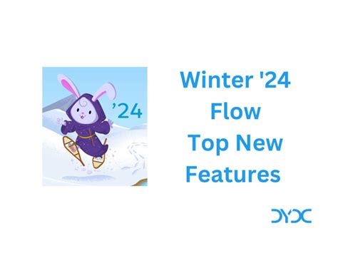 Saurav Acharya On Linkedin Salesforce Winter 24 Release Flow Top New Features Dydc