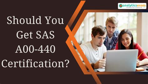 Sas A00 440 Exam Tips To Prepare In A Quick Time Analyticsexam
