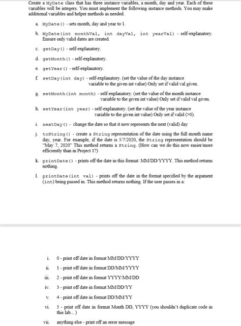 Solved Create A Mydate Class That Has Three Instance