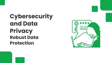 Cybersecurity And Data Privacy Robust Data Protection