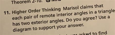 solved theorem 2 10 11 higher order thinking marisol claims that each pair of remote interior