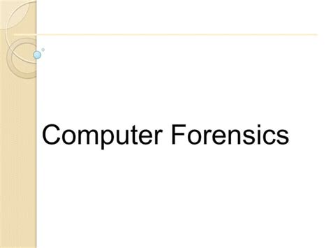 Computer Forensic Ppt Pptx