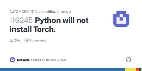 Python Will Not Install Torch AUTOMATIC1111 Stable Diffusion Webui