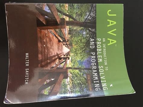 Java An Introduction To Problem Solving And Programming 7th Edition Savitch Walter