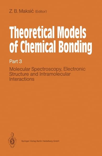 Theoretical Models Of Chemical Bonding Theoretical Models Of Chemical Bonding Part 3
