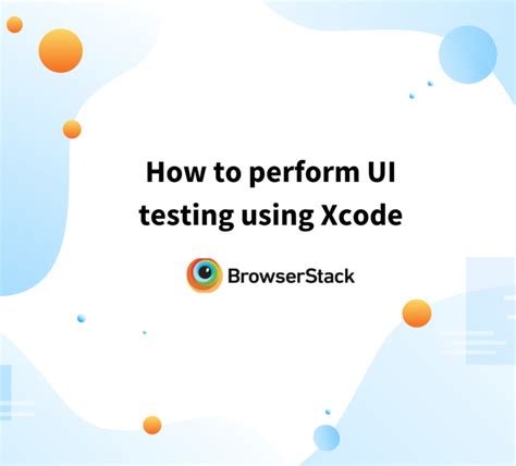 Xcode Previews A Complete Guide Browserstack