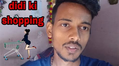 Didi Ki Shopping Youtube
