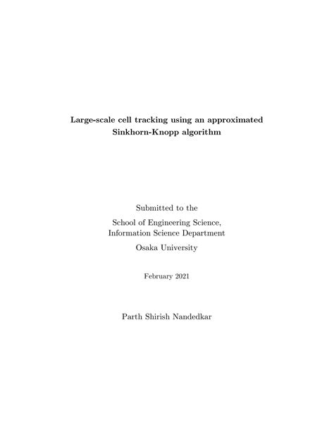 Large Scale Cell Tracking Using An Approximated Sinkhorn Algorithm Pdf