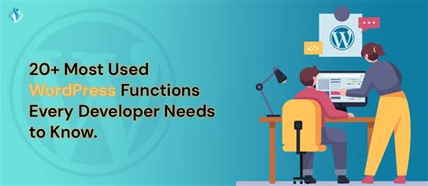 20 Most Used Wordpress Functions Every Developer Must Know