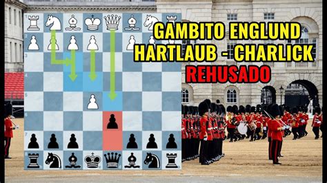 Gambito Englund Variante Definitiva Iii Hartlaub Charlick Rehusado