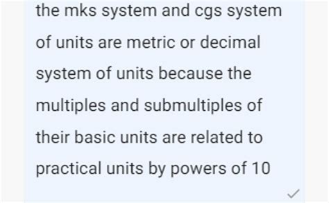The Mks System And Cgs System Of Units Are Metric Or Decimal System Of Un
