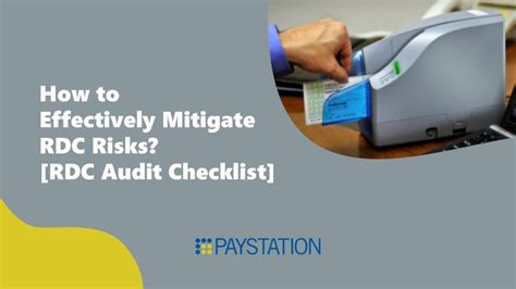 How To Effectively Mitigate RDC Risks RDC Audit Checklist Paystation