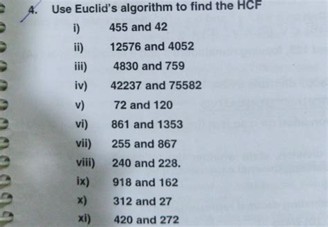 4 Use Euclids Algorithm To Find The Hcfi 455 And 42ii 12576 And 405