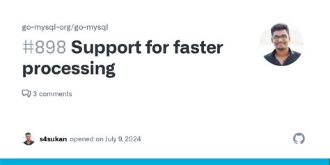 Support For Faster Processing · Issue 898 · Go Mysql Orggo Mysql · Github